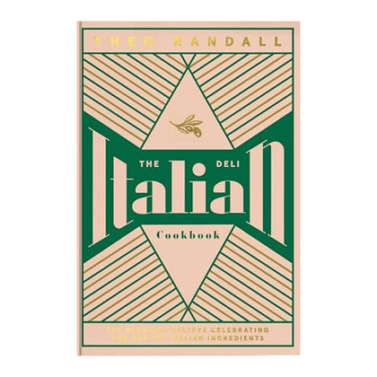 The Italian Deli Cookbook